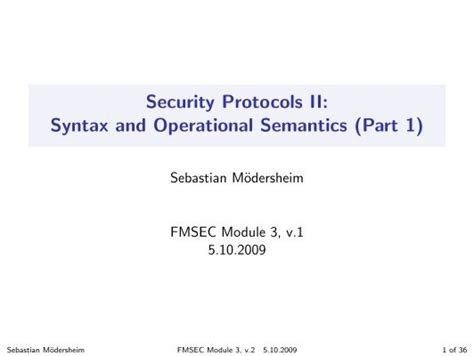 Security Protocols Ii Syntax And Operational Semantics Part 1