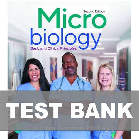Microbiology Basic And Clinical Principles 2nd Edition Test Bank Nursingexambank