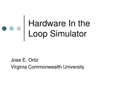 Ppt Hardware In The Loop Simulator Powerpoint Presentation Free Download Id3348998
