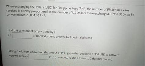 Solved When Exchanging US Dollars USD For Philippine Peso Chegg Com