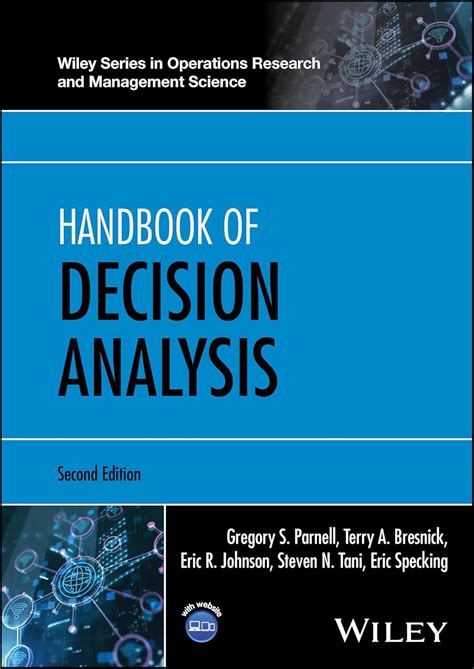 Handbook Of Decision Analysis Wiley Series In Operations Research And