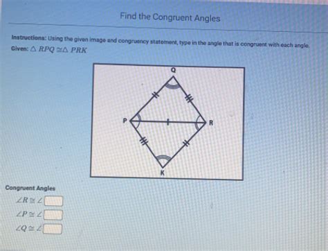 Solved Find The Congruent Angles Instructions Using The Given Image And Congruency Statement