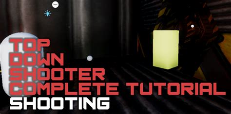 Unity Top Down Shooter Part 6 Shooting Joe Roe Games