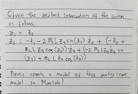 solved given the fecdback linearization of the system as