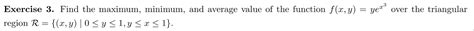 Solved Exercise 3 ﻿find The Maximum Minimum And Average