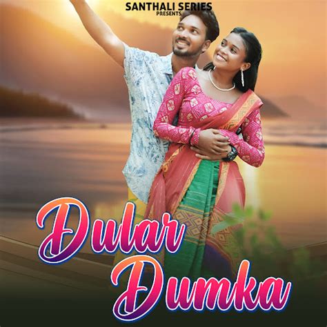 Dular Dumka Youtube Music