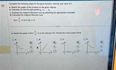 solved complete the following steps for the given function