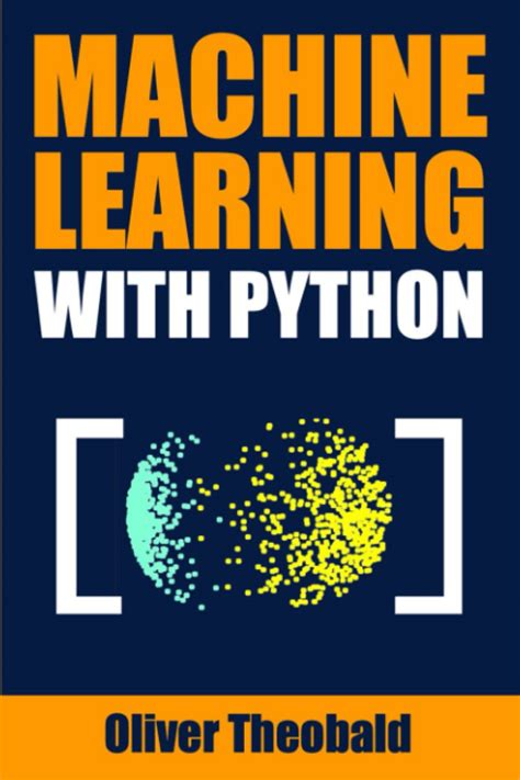 Buy Machine Learning With Python A Practical Beginners Guide Machine Learning With Python