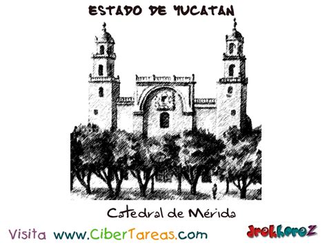 Catedral De Mérida Estado De Yucatán Cibertareas