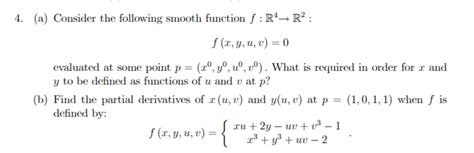 Solved A Consider The Following Smooth Function F R R Chegg Com