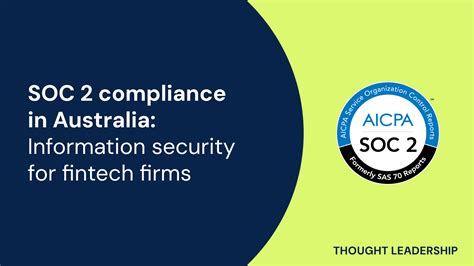 Soc 2 Compliance In Australia Information Security For Fintech Firms
