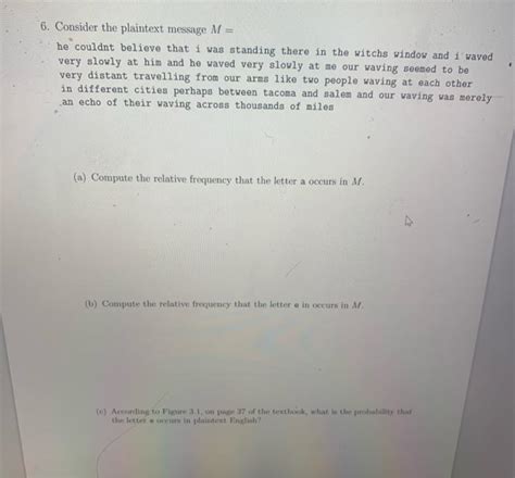 solved 6 consider the plaintext message m he couldnt