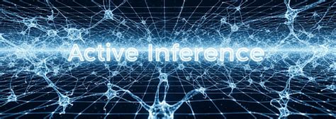 What Is Active Inference A Complete Guide For Web4 Network Consultants 🌀