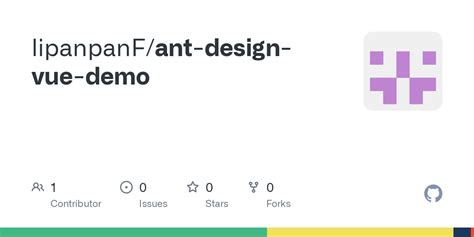 GitHub LipanpanF Ant Design Vue Demo