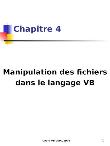 PPT Cours VB Chapitre Manipulation Des Fichiers Dans Le Langage VB DOKUMEN TIPS