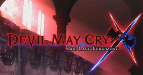 Devil May Cry X The Last Judgement Devil May Cry Wiki Fandom