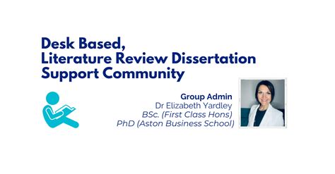 Desk Based Literature Review Dissertation Support Community