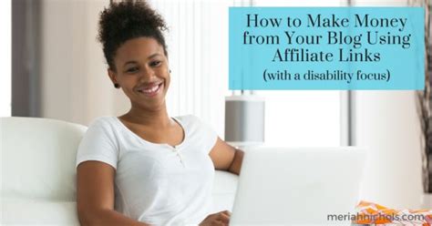 How To Make Money From Your Blog When You Have A Disability Using Affiliate Links Unpacking