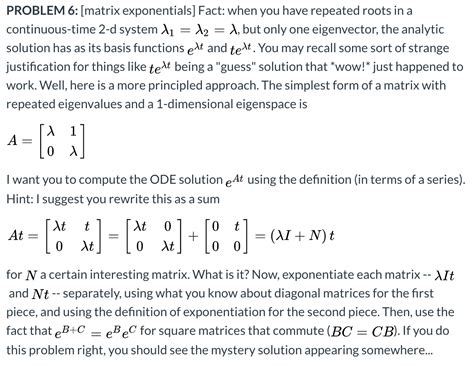 Solved Problem 6 Matrix Exponentials Fact When You Have