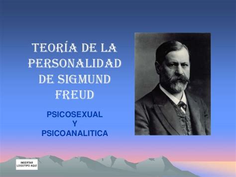 Teoría De La Personalidad De Sigmund Freud Psicosexual Y Psicoanalitica