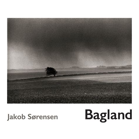 Bagland | Jakob Sørensen