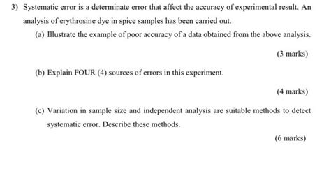 Solved 3 Systematic Error Is A Determinate Error That Chegg Com
