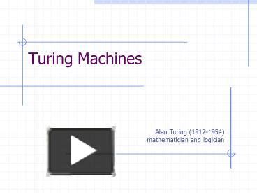Turing Machines Presentation Free To View