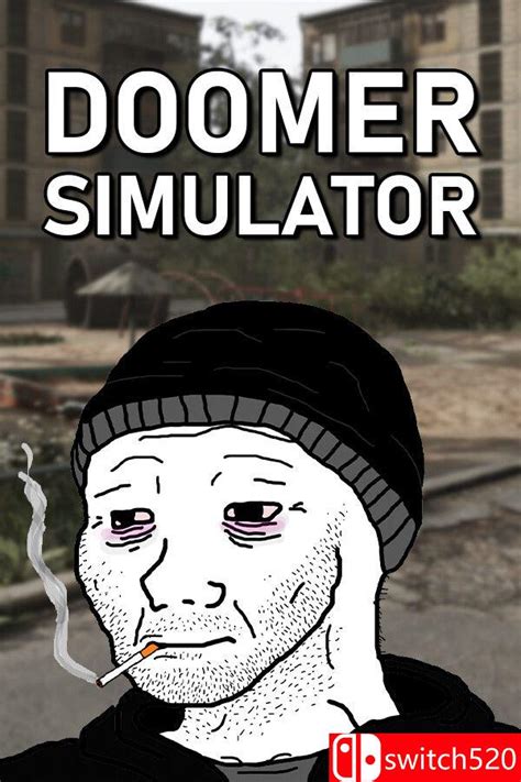 《末日模拟器（doomer Simulator）》 英文 Switch520游戏网
