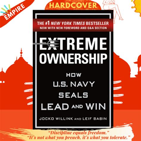 Extreme Ownership How U S Navy Seals Lead And Win By Jocko Willink