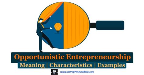 Opportunistic Entrepreneurship Definition And Examples