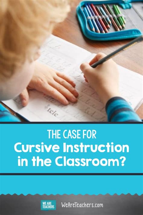 Benefits Of Cursive Instruction In The Classroom WeAreTeachers