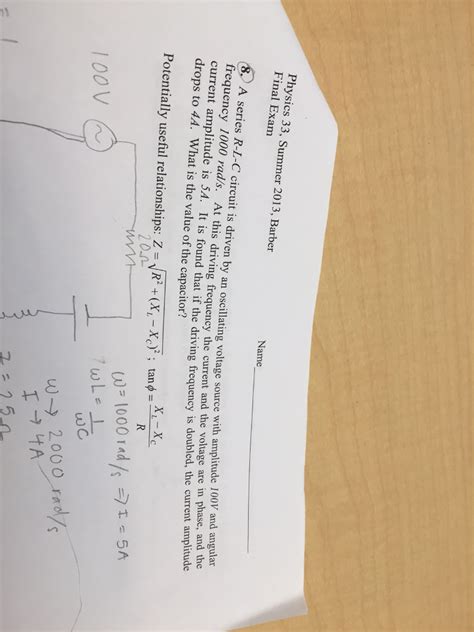Solved Na Series R L C Circuit Is Driven By An Oscillating