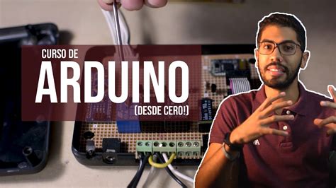 Curso Básico De Arduino Proyectos Tutorías En Vivo Inscríbete Youtube