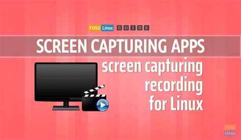 10 Best Screen Capturing Software For Linux Foss Linux