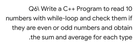 Solved Q61 Write A C Program To Read 10 Numbers With