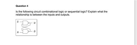 solved is the following circuit combinational logic or