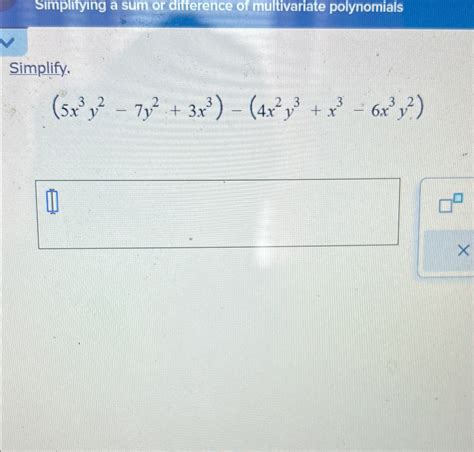 Solved Simplifying A Sum Or Difference Of Multivariate