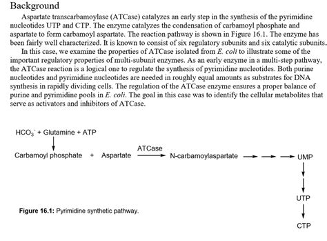 Solved Background Aspartate Transcarbamoylase Atcase