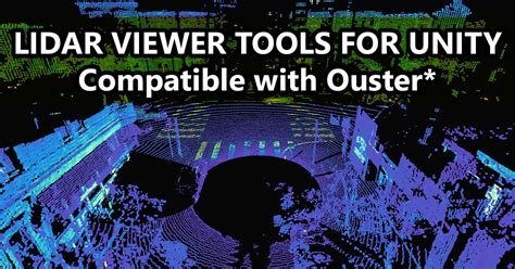 Lidar Viewer Tools For Unity Compatible With Ouster Integration