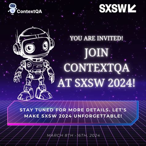 Contextqa On Linkedin Sxsw2024 Ai Automation Saas