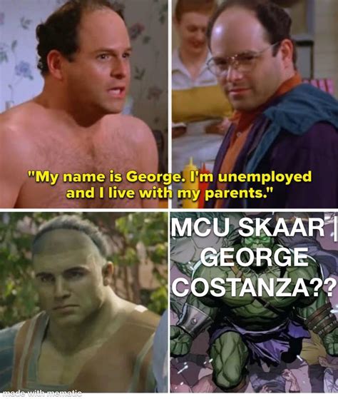 Mcu Skaar Is Just George Costanza R Mcumemes