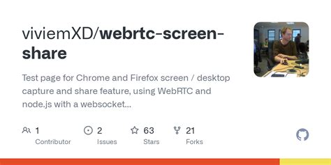 github viviemxd webrtc screen share test page for chrome and firefox screen desktop capture