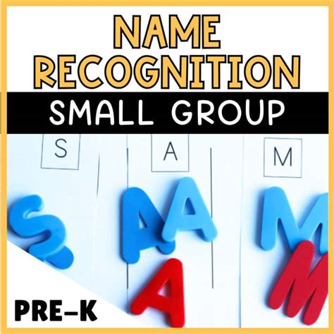 Name Recognition Small Group Activities For Preschoolers Pre K