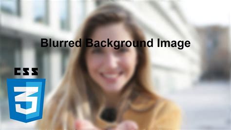 How To Blur Background Image In Html Css Backdrop Filter Css Blur Youtube