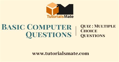 Quiz Basic Computer Questions TutorialsMate
