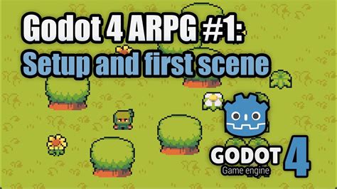 How To Make An Action Rpg In Godot 4 1 Setup And Our First Scene