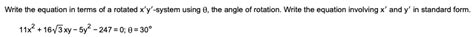 solved write the equation in terms of a rotated x′y′ system