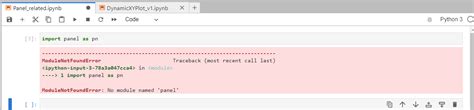 Unable To Get Panel Working With Jupyter Notebook Panel Holoviz
