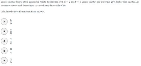 Solved Losses In 2003 Follow A Two Parameter Pareto