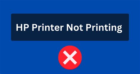 Why Is My HP Printer Not Printing Common Issues Solutions Toner Buzz
